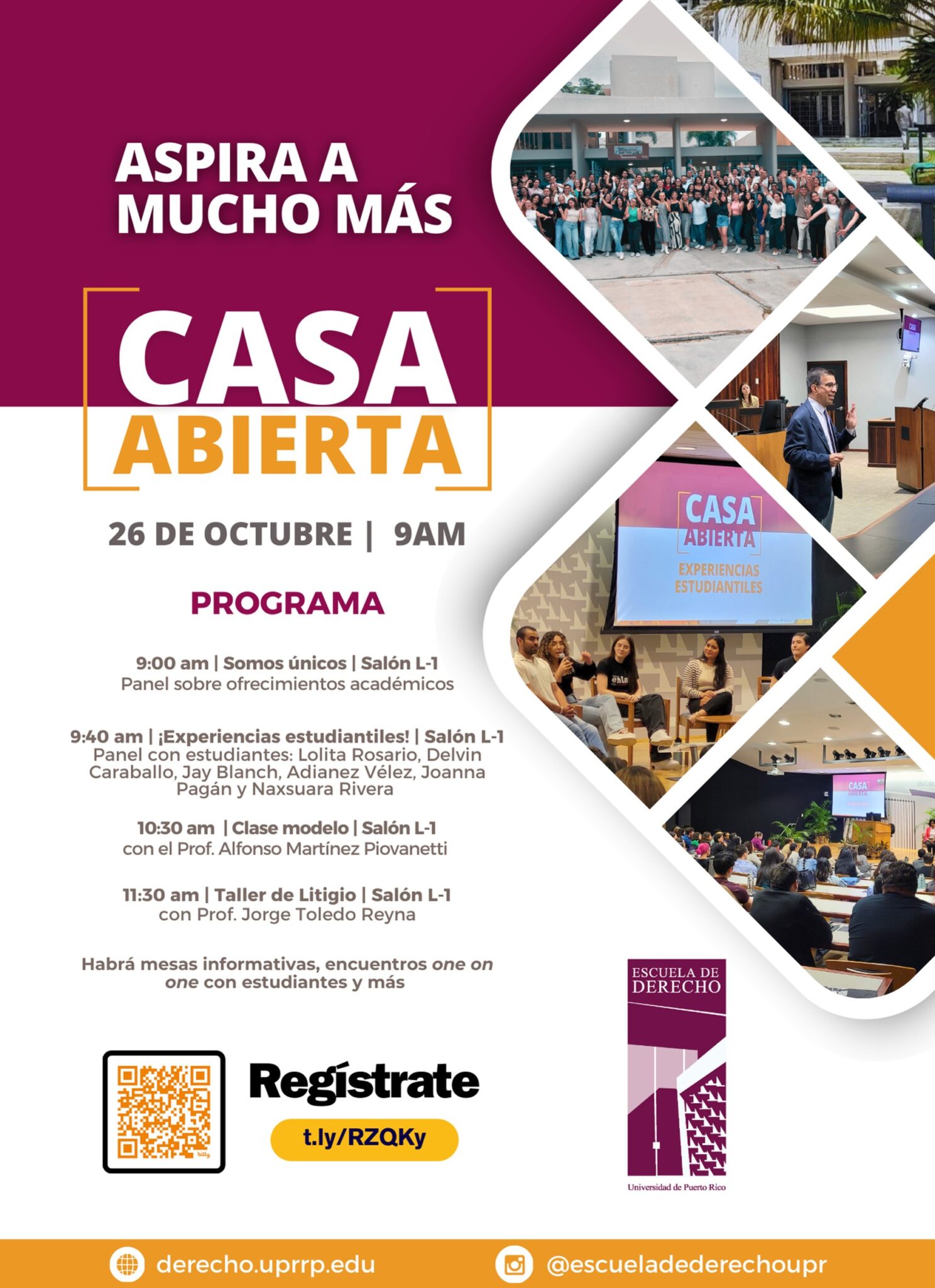 Aspira a mucho más: Ven a la Casa Abierta de la Escuela de Derecho UPR ...